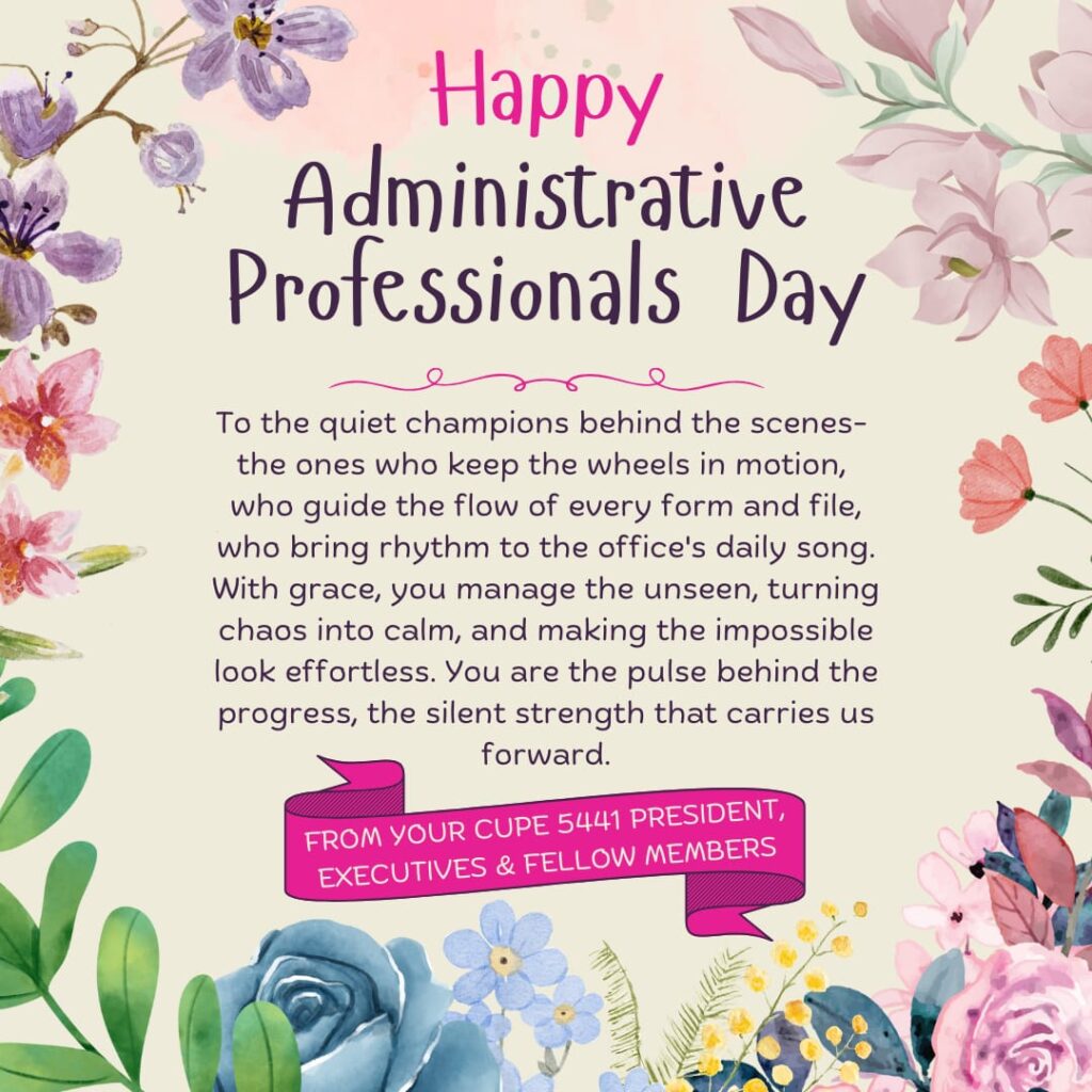 Happy Administrative Professionals Day - CUPE 5441